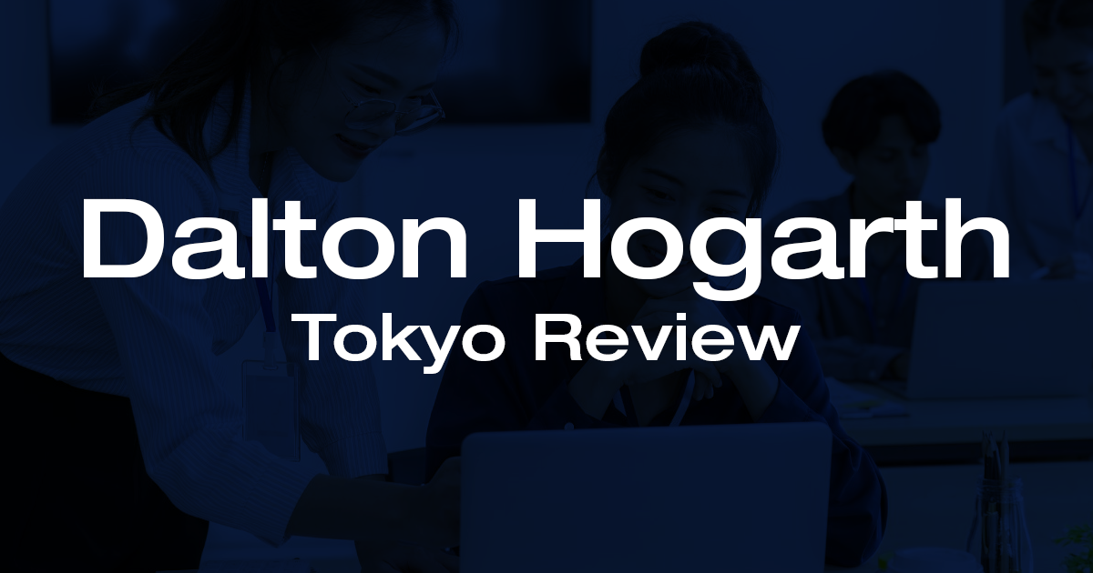 Home - Dalton Hogarth Tokyo Review